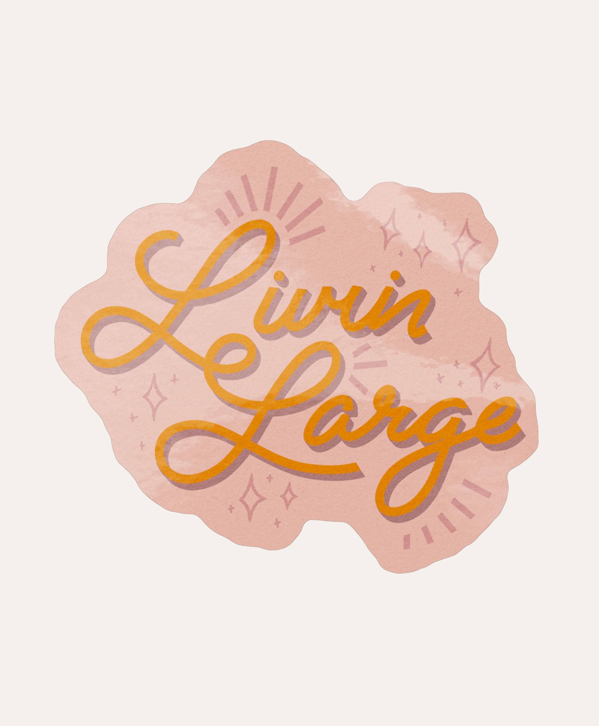 Living Large Sticker – One and Only Paper